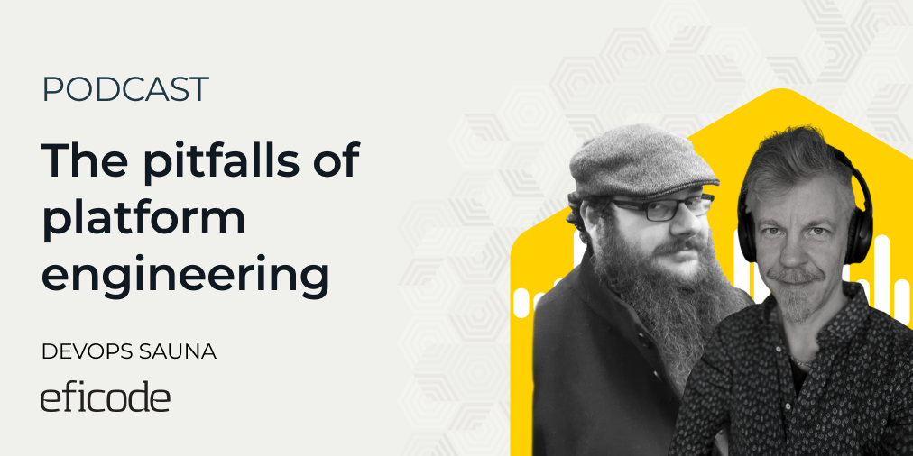 The pitfalls of platform engineering